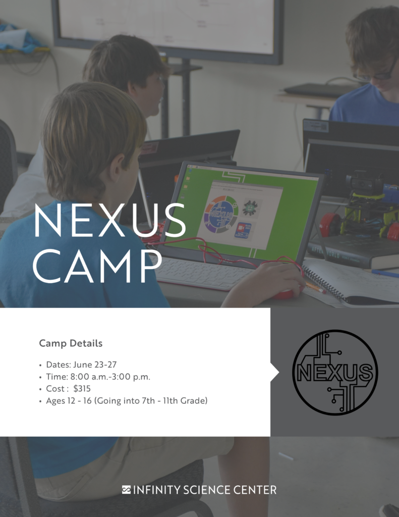 NEXUS Robotics Camp - The INFINITY Science Center